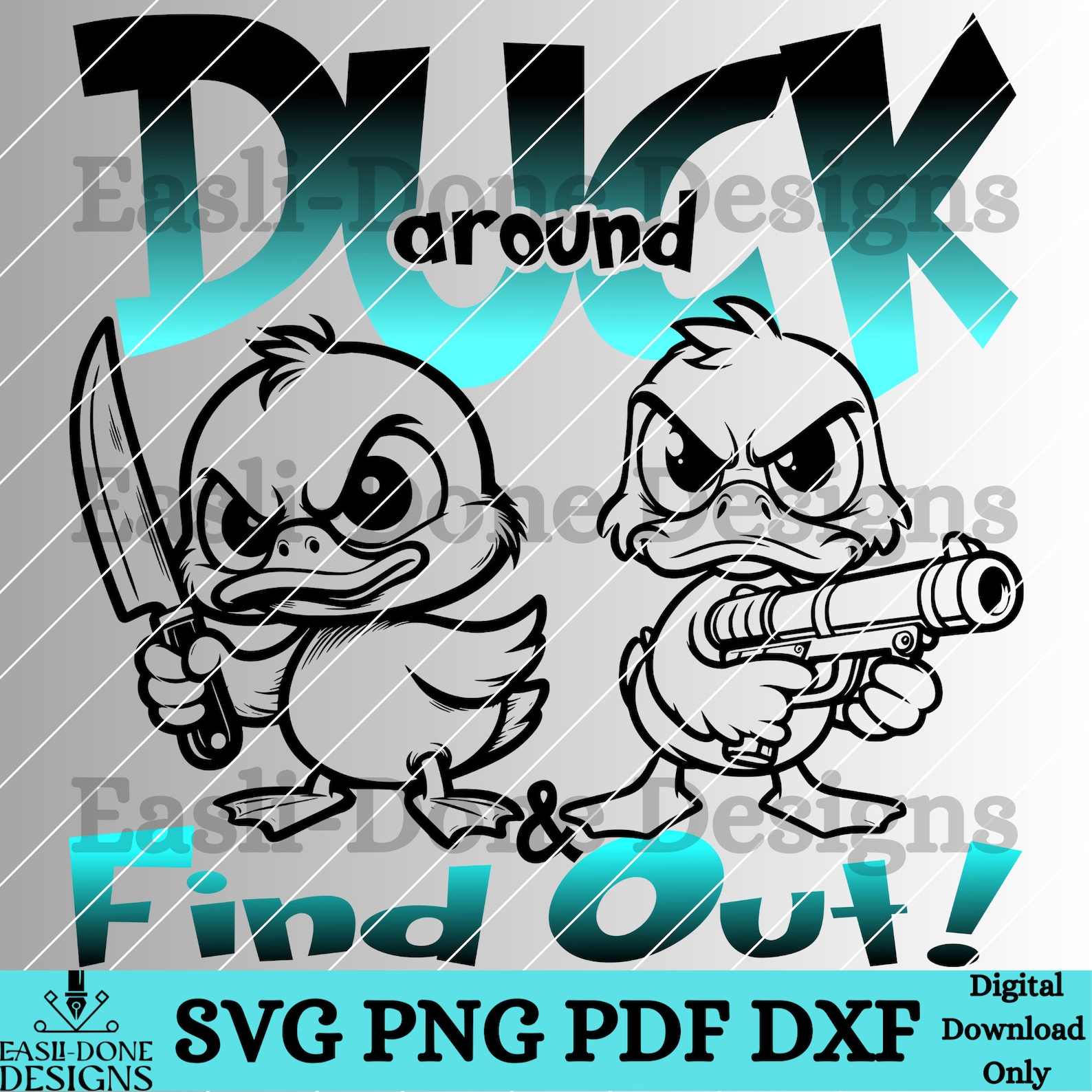 Sarcastic Duck SVG: Duck Around Design, Funny Clipart (digital Download ...
