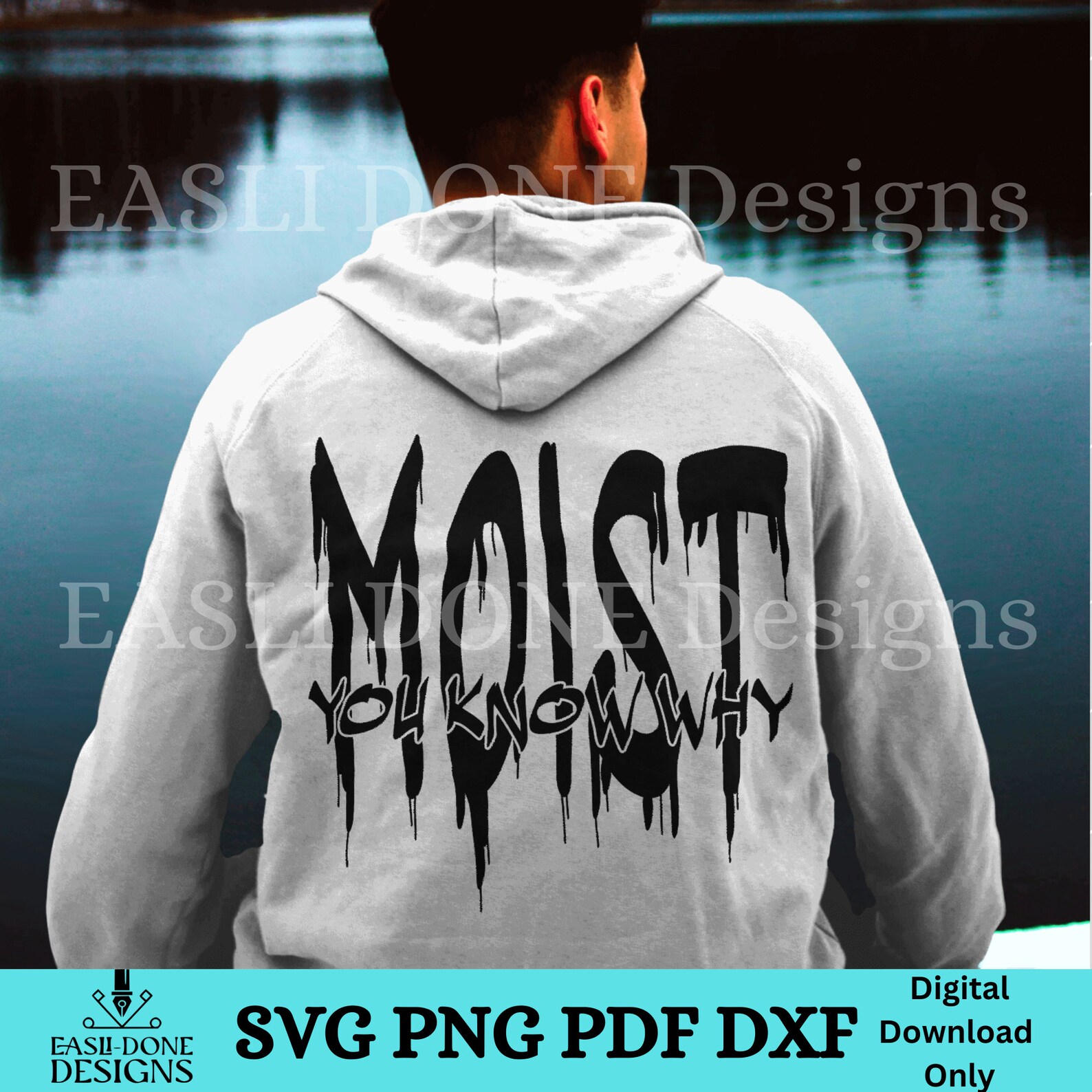 Moist Funny Text SVG PNG Cut File, Sarcastic Saying Svg, DIY Funny ...