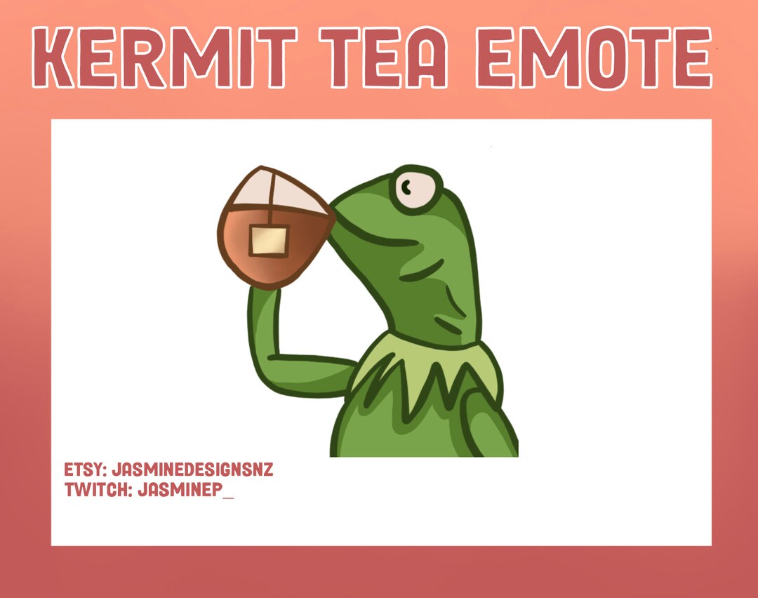 Kermit Tea Meme Emote (green Colourway) - Etsy