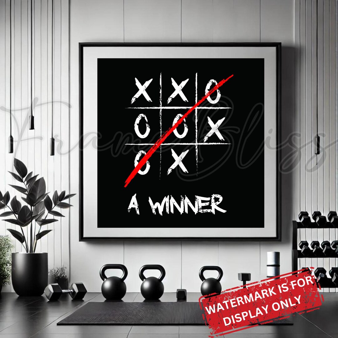 Tic Tac Toe Winner Digital Printable - Motivational Wall Art -gym ...