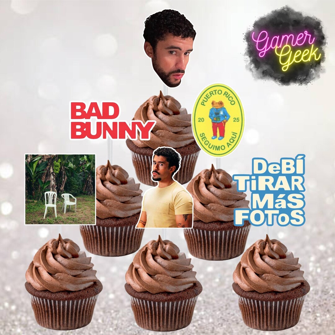 NEW Debi Tirar Mas Fotos | Bad Bunny Inspired | Cupcake Toppers | Party ...
