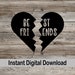 Best Friends Split Heart SVG, Friendship Forever PNG (digital Download ...