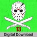 Jason 13 Clip Art, Vector Image, SVG and PNG Files, Cricut File. - Etsy