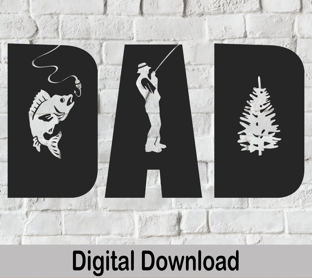 Fishing Dad Svg, Dad Svg, Father's Day Svg, Fishing Svg, Outdoors Svg ...