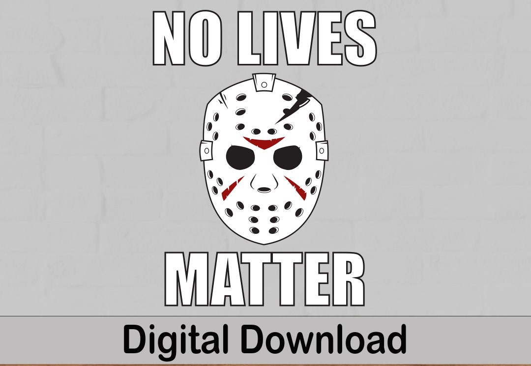 Jason No Lives Matter, Clip Art, Vector Image, SVG and PNG Files ...