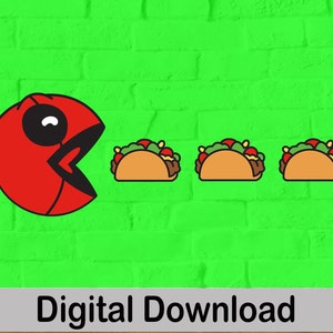 Maximum Tacos Pacman Style Vector Image, SVG and PNG Files - Etsy