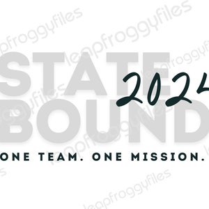 State Bound Svg and Png, State Tournament Shirt, State Championship ...