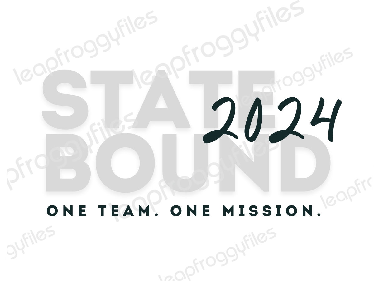 State Bound Svg and Png, State Tournament Shirt, State Championship ...