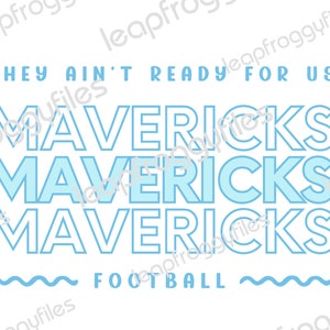 Mavericks Football Svg/mavericks School Mascot/maverick Travel Ball ...