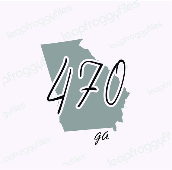 Georgia Area Code 470 Area Code 470 Svg File/svg Png Eps | Etsy
