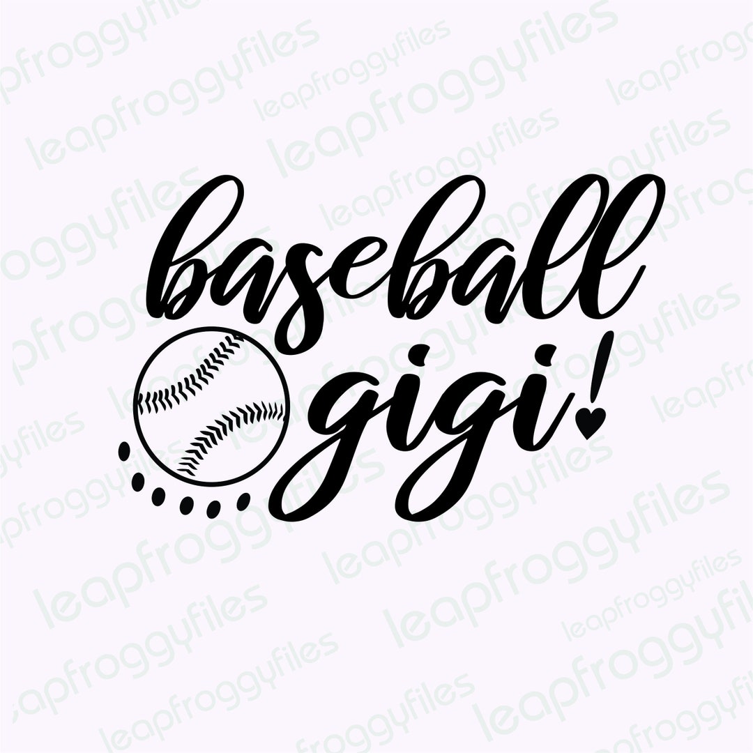 Baseball Gigi Svg File for Cricut/baseball Gigi Shirt/ Baseball Family ...