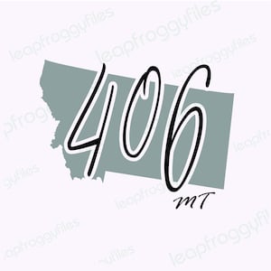 Montana Area Code 406 Area Code 406 Svg File/svg Png Eps Dxf/montana ...