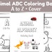 Alphabet Coloring Pages for Kids - Printable ABC Coloring Book ...