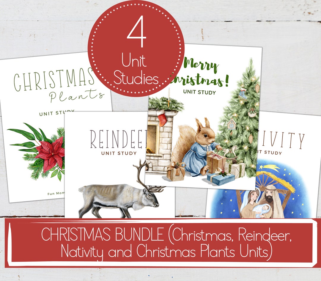 Christmas Homeschool Unit Bundle: Nativity, Reindeer, Plants (instant ...