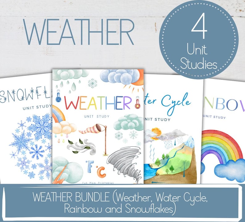 Weather Unit Study Bundle: Rainbow, Water Cycle, Snowflakes (homeschool ...