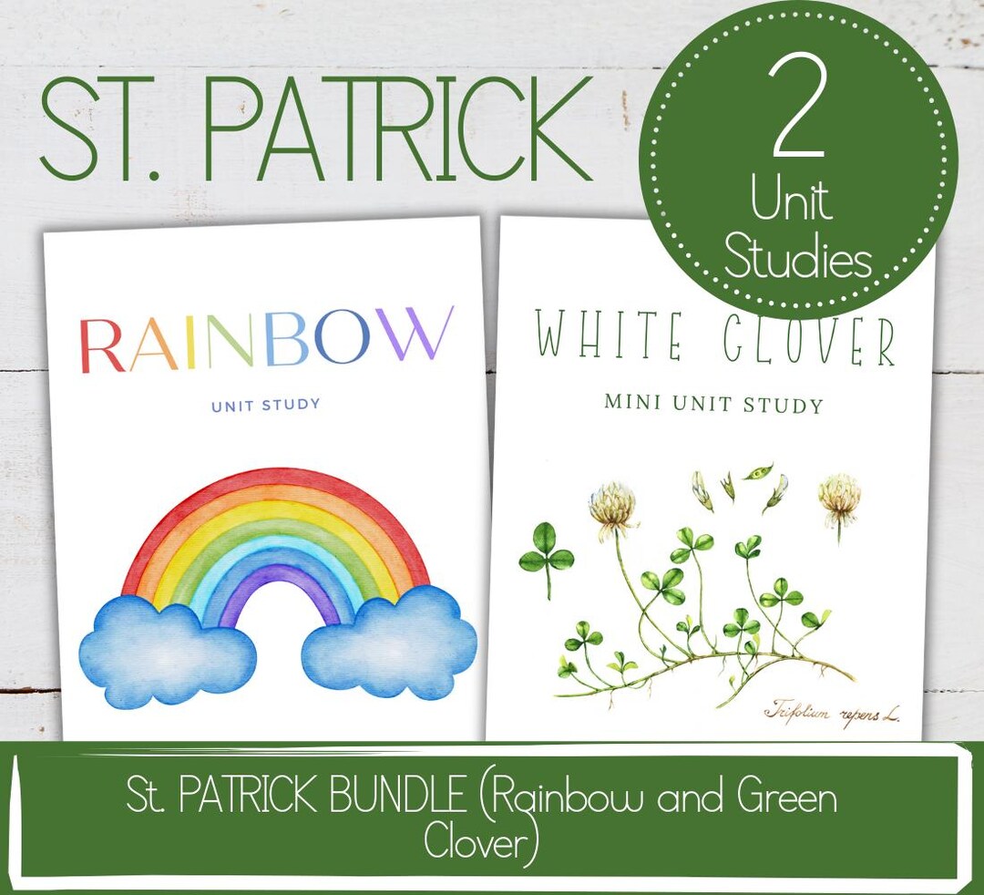 St. PATRICK BUNDLE, Rainbow Unit and White Clover Unit, Homeschool ...