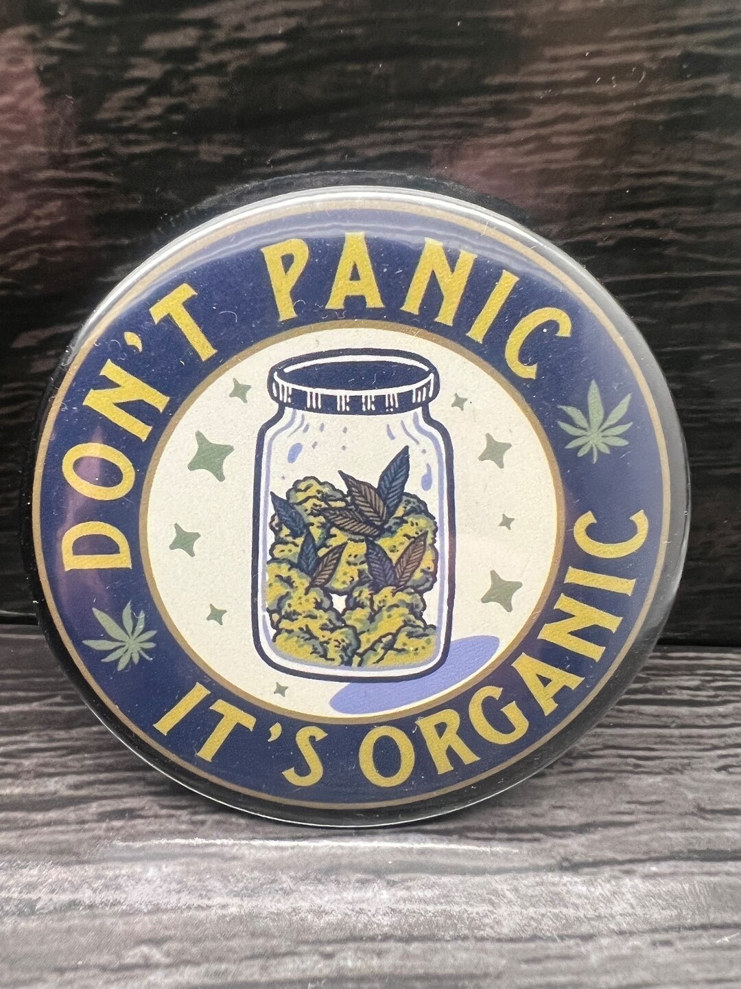 Hemp Weed Button dont Panic Its Organic Button With - Etsy