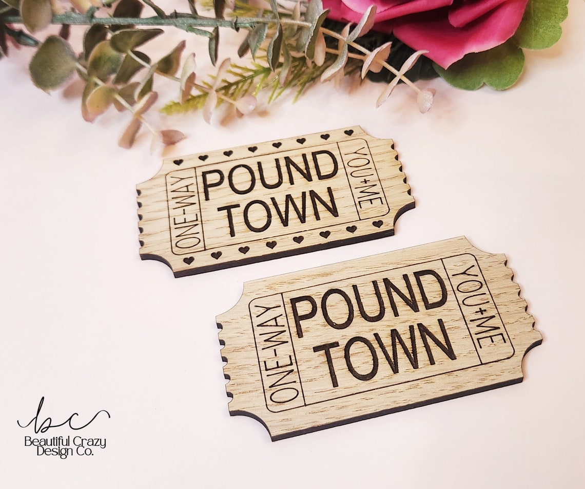 Laser Engraved Wooden Pound Town Ticket, Unique Valentine's Day Gift ...
