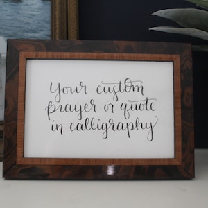 Custom Calligraphy Print, Prayer, Hymn, Quote, Gift for Him or Her ...