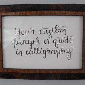Custom Calligraphy Print, Prayer, Hymn, Quote, Gift for Him or Her ...