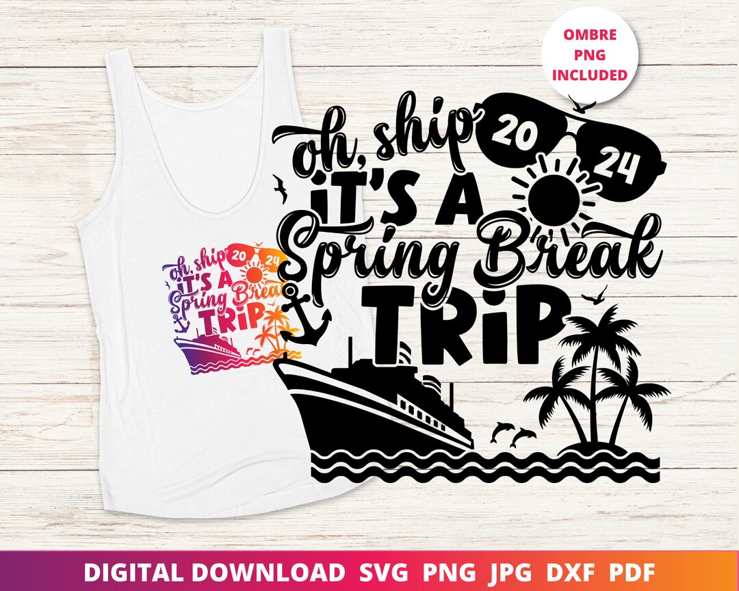 2024 Spring Break Cruise Svg, Family Cruise Shirts 2024 Svg, Matching ...