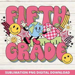 Fifth Grade Back to School PNG, Groovy Retro Teacher Design ...