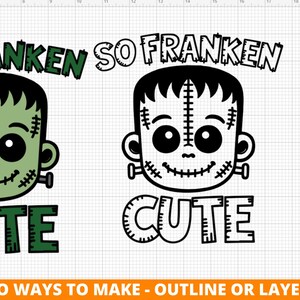 So Franken Cute Svg, Baby Halloween Shirt Png, Boys Halloween Shirt ...