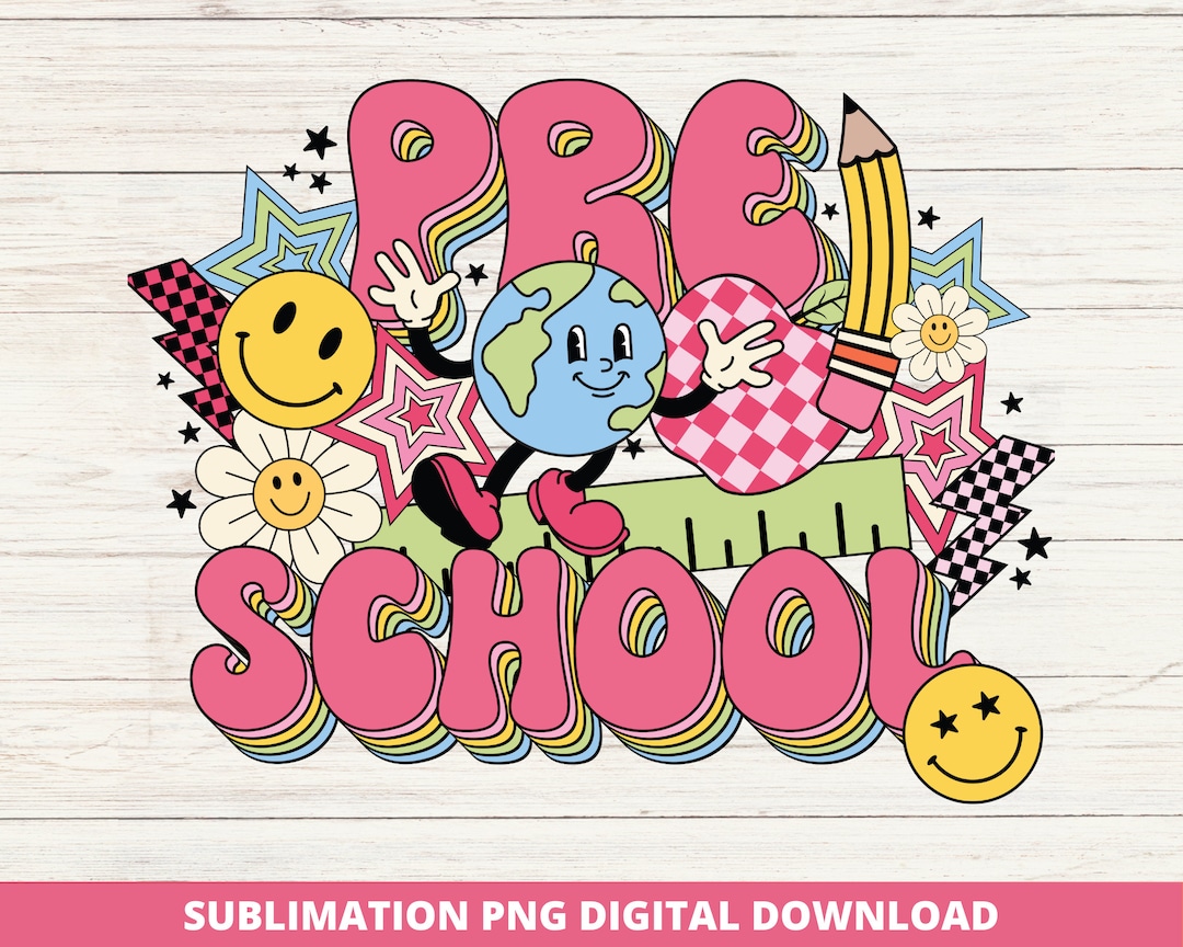 Groovy Preschool Back to School Png, Retro Teacher Design, Sublimation ...