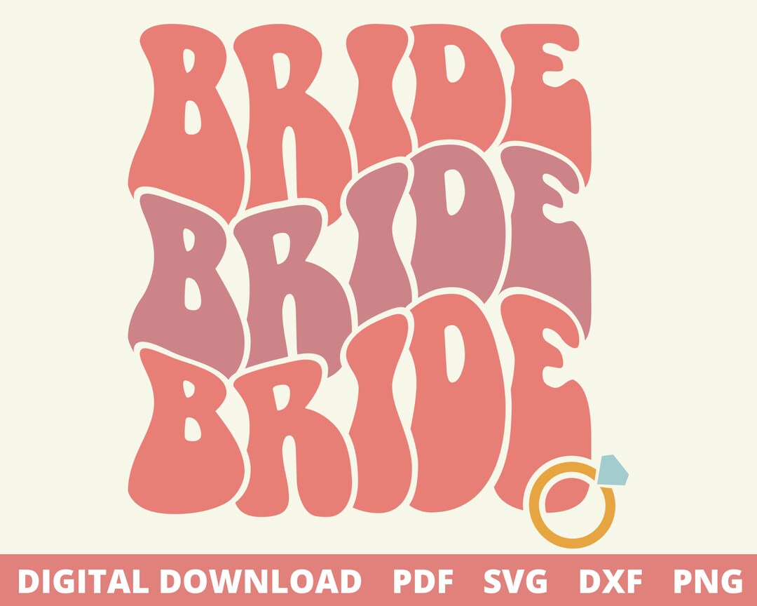 Bride Svg, Bridal Svg, Retro Bride Svg, Bride Svg, Boho Svg, Bach Party ...