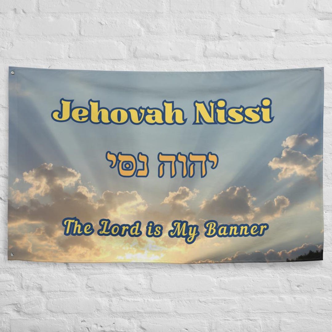 Flag - Jehovah Nissi the Lord is My Banner - Scripture Bible Verse ...