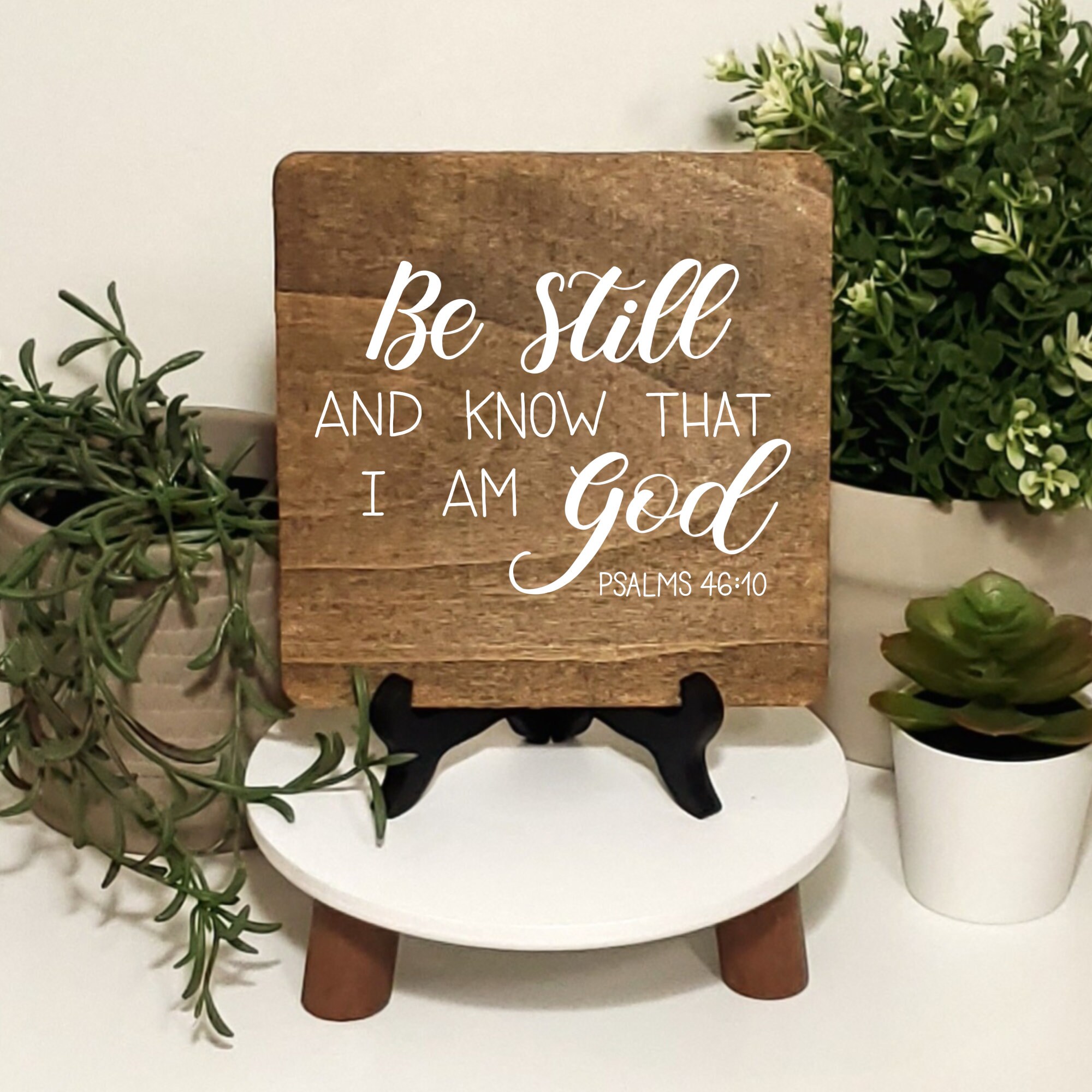 Be Still Wood Sign Plaque Hand Painted Calligraphy 6x6 With Stand - Etsy