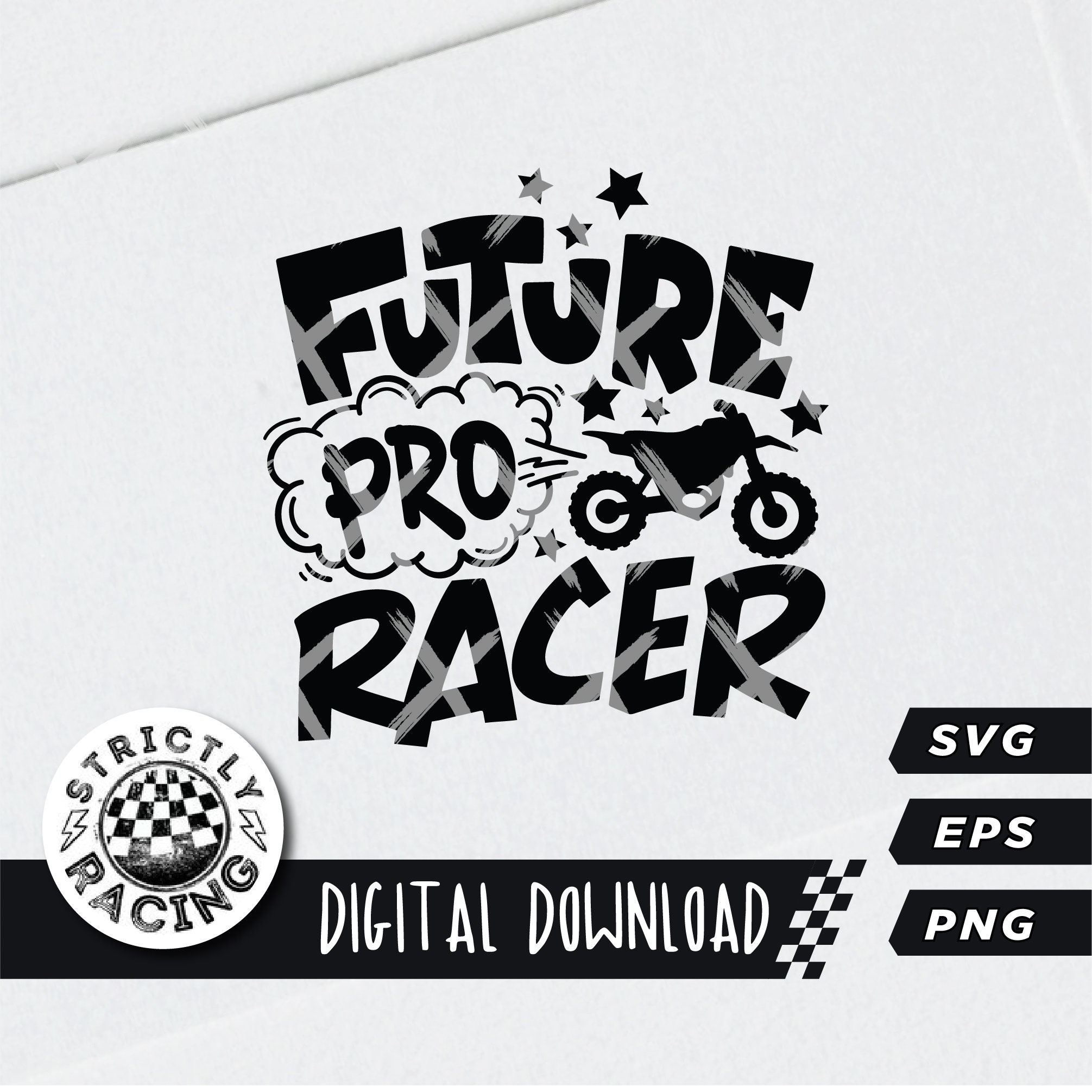 Future Pro Racer SVG Dirt Bike Digital Design Cricut Silhouette Strider ...