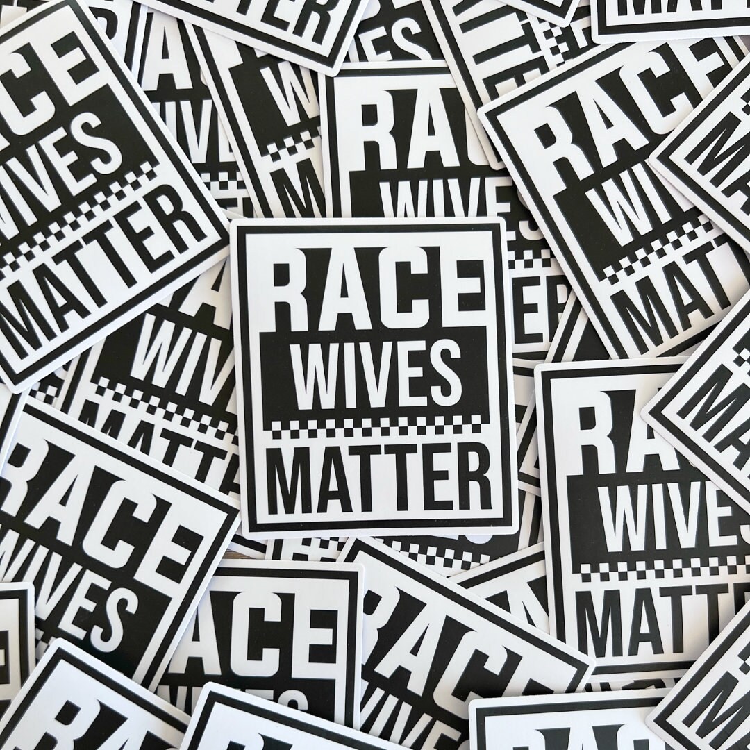 Race Wives Matter Sticker Ready to Ship - Etsy