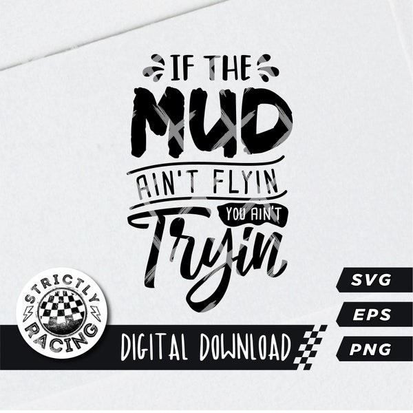 Of the Dirt Aint Flying You Aint Trying Svg - Etsy Australia