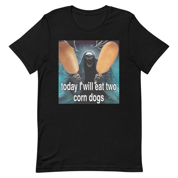 Two Corndogs Meme Shirt - Etsy