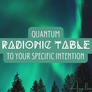Quantum Radionic Table to Your Specific Intention - Etsy
