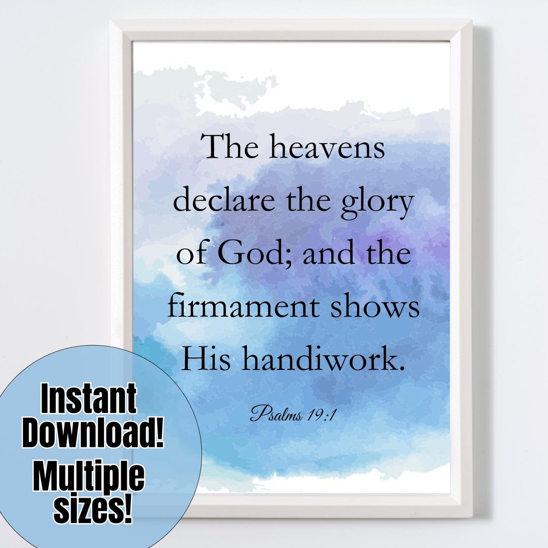 Psalm 19:1 Bible Verse Printable Wall Art (digital Download) - Etsy