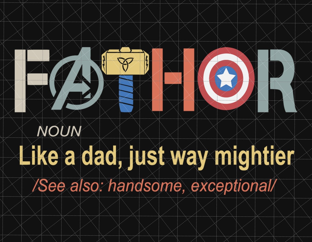 Fathor Svg, Noun Like A Dad, Just Way Mightier, Fathor Superhero, Humor ...