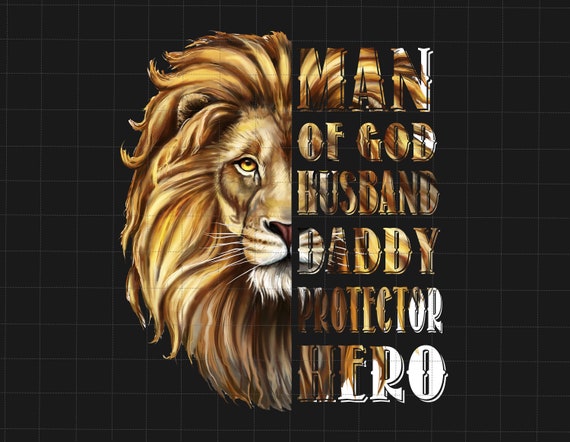 Man of God Husband Daddy Protector Hero Png Best Dad PNG | Etsy