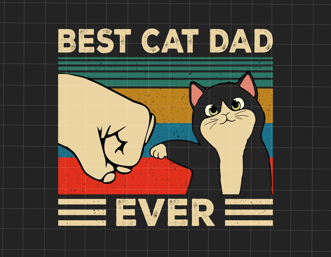 Best Cat Dad Ever Png Cat Dad Vintage Png Gift for Cat Dad - Etsy