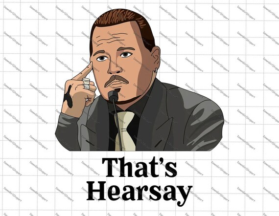 That's Hearsay PNG Johnny Trial Quote Png Depp Support - Etsy