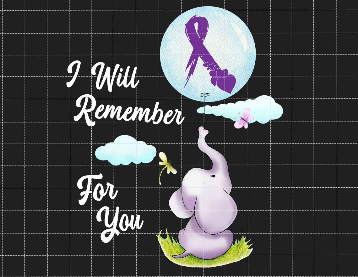 I Will Remember for You Png Alzheimers Awareness Never - Etsy