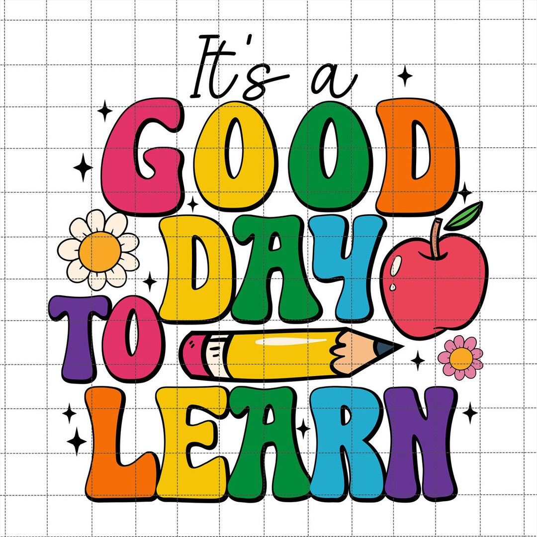 It's A Good Day to Learn Svg, Back to School Svg, Groovy Teacher Svg ...