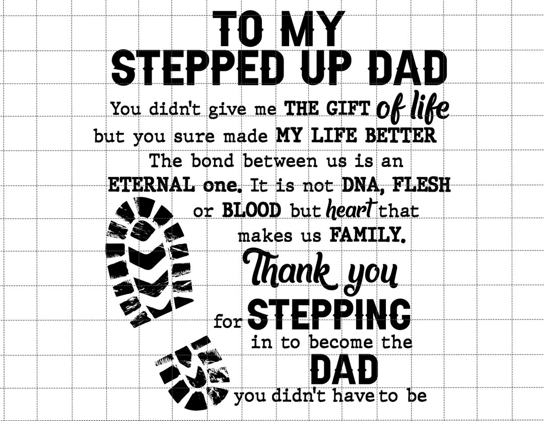 To My Stepped up Dad Svg, Bonus Dad Svg, Foot Print Father's Day Svg ...