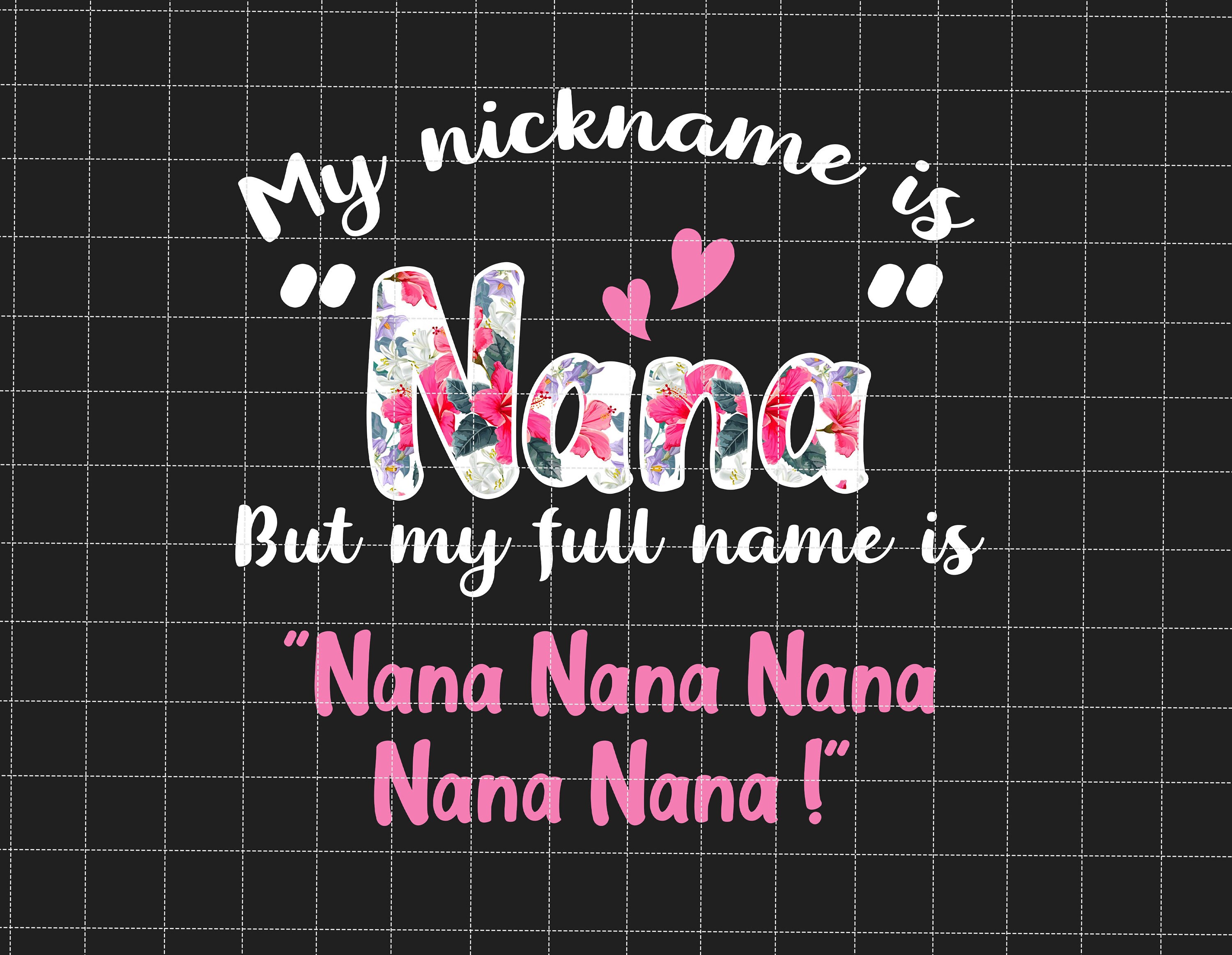 Nana Name