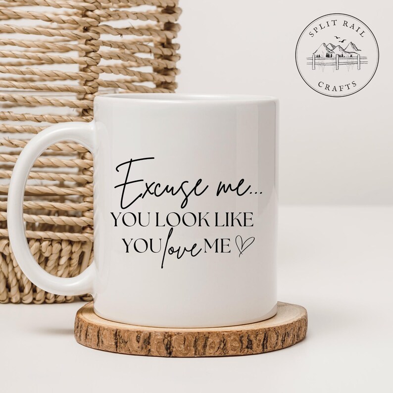 Excuse Me You Look Like You Love Me - PNG JPG (digital Download) - Etsy