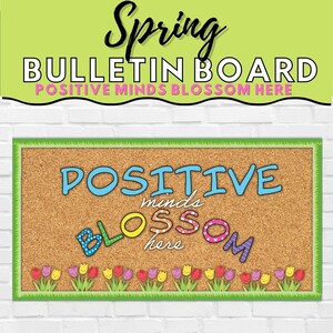 Spring Bulletin Board | Positive Minds Blossom Here - Etsy