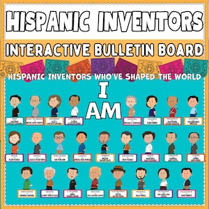 Hispanic Heritage Month Bulletin Board I Am Inventors Who've Shaped the ...