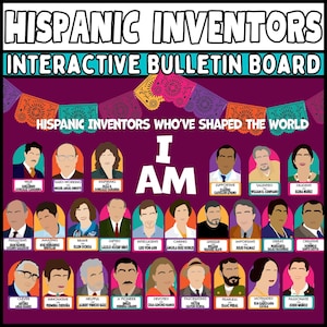 Hispanic Heritage Month Bulletin Board | Inventors Who've Shaped the ...