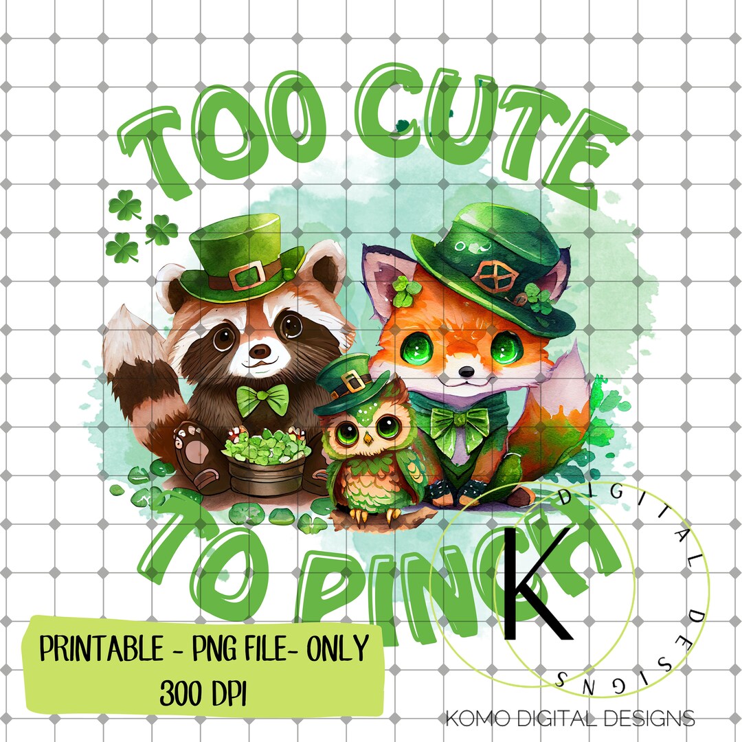 Pinch, Too Cute to Pinch Png, Saint Patrick's Day Png, Baby St ...
